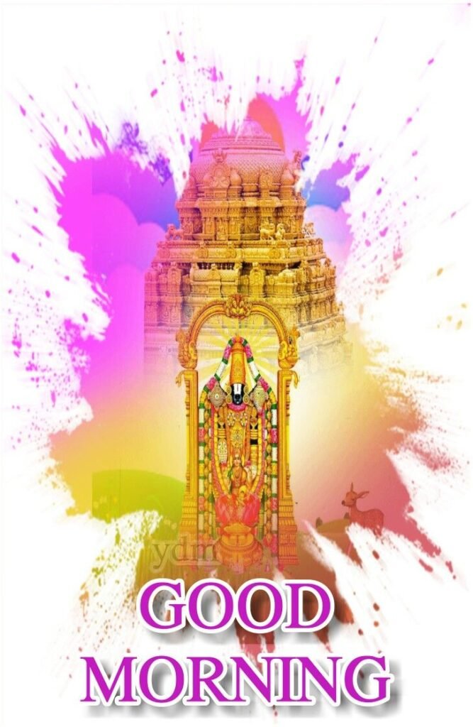 90+ Good Morning Majesty: Lord Venkateswara's Divine Greeting - Good ...
