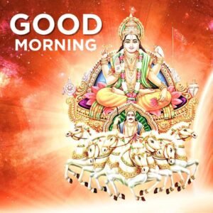 100+ Good Morning, Lord Surya May Your Blessings Shine Upon Us Always ...